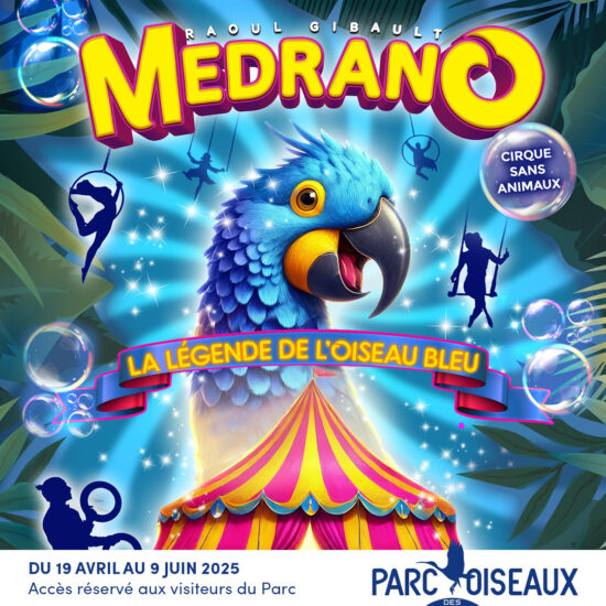 Le célèbre cirque Medrano s'installe au parc des oiseaux - EGOLAREVUE